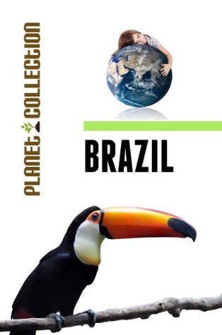 Brazil: Picture Book (Educational Children's Books Collection) - Level ...
