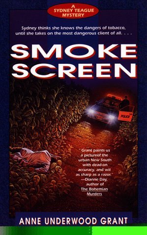Smoke Screen by Anne Underwood Grant | Goodreads