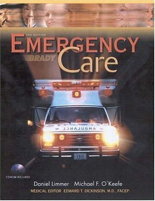 Emergency Care by Daniel J. Limmer | Goodreads