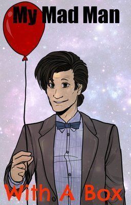 My Mad Man With A Box (Doctor Who Fanfiction) by Chelsea Theriault ...