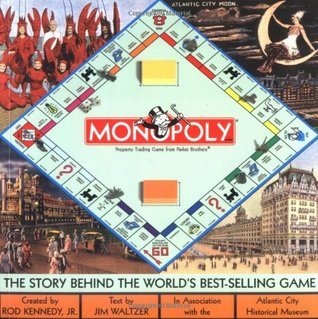 Monopoly: The Story Behind the World's Best-Selling Game by Jim Waltzer ...
