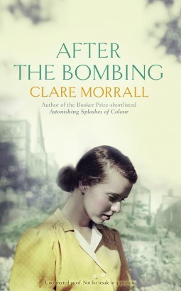 After the Bombing by Clare Morrall | Goodreads