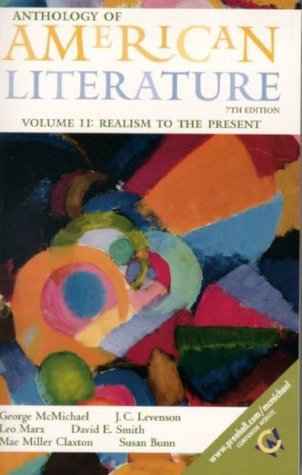 Anthology of American Literature, Volume II: Realism to the Present by ...