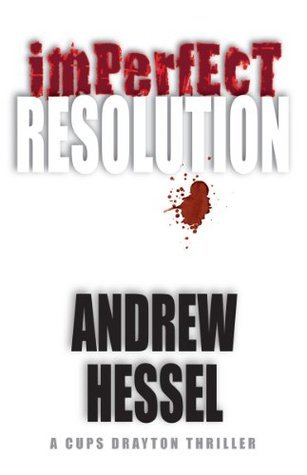 Imperfect Resolution by Andrew Hessel | Goodreads