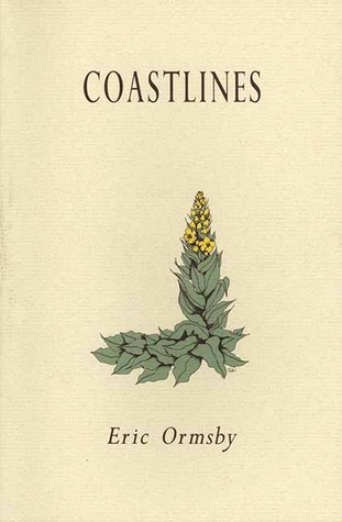 Coastlines by Eric Ormsby | Goodreads