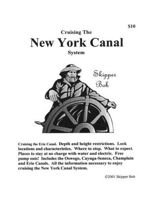 Skipper Bob: Cruising the New York Canal System by Skipper Bob | Goodreads