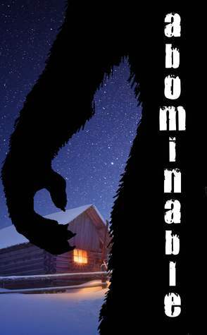 Abominable by Nick Carcano | Goodreads