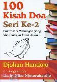 100 Kisah Doa Seri Ke-2 : Ilustrasi & Renungan yang Membangun Iman Anda ...