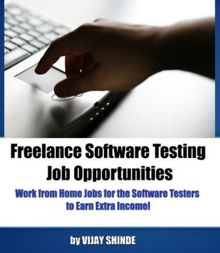 Freelance Software Testing Job Opportunities - Work from Home Jobs for ...
