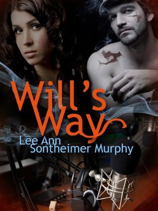 Will's Way by Lee Ann Sontheimer Murphy | Goodreads