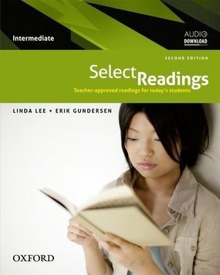 Select Readings: Student Book Intermediate by Linda Lee | Goodreads