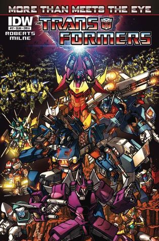 The Transformers: More Than Meets The Eye #17 by James Roberts | Goodreads