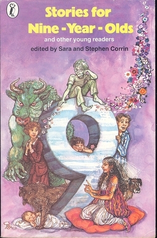 Stories for Nine Year Olds and Other Young Readers by See Title | Goodreads