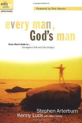 Every Man, God's Man (The Every Man Series) by Stephen F. Arterburn ...