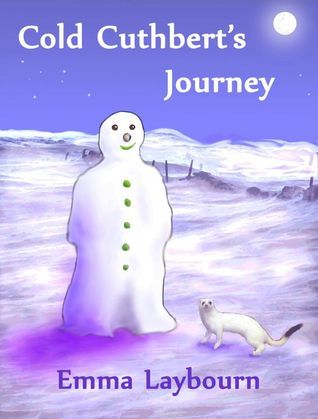Cold Cuthbert's Journey by Emma Laybourn | Goodreads