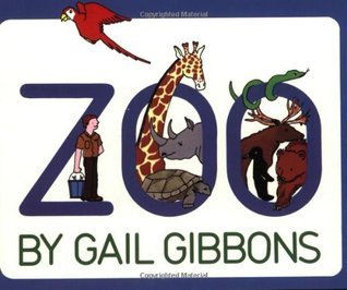 Zoo by Gail Gibbons | Goodreads