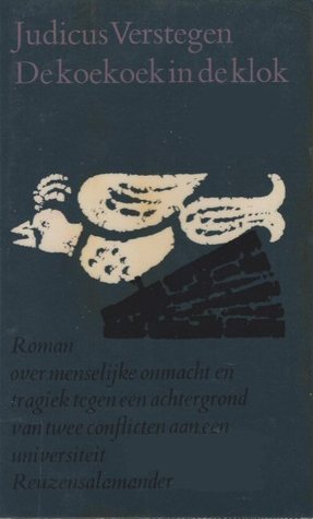 De koekoek in de klok by Judicus Verstegen | Goodreads