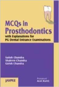 MCQ In Prosthodontics by Satish Chandra | Goodreads