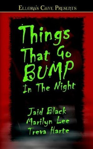 Things That Go Bump in the Night by Jaid Black | Goodreads