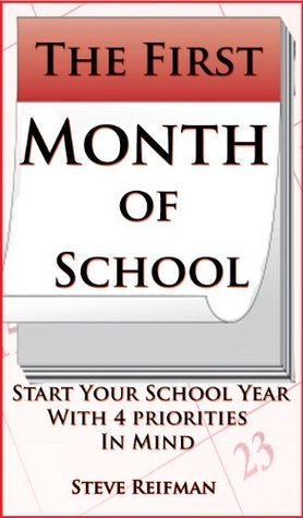 The First Month of School: Start Your School Year With 4 Priorities In ...