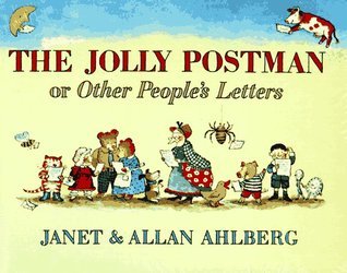 The Jolly Postman or Other People's Letters by Janet Ahlberg | Goodreads
