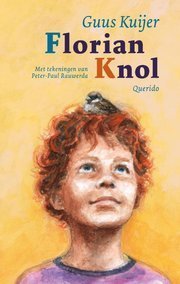 Florian Knol by Guus Kuijer | Goodreads