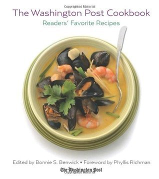 Washington Post Cookbook by Bonnie Benwick | Goodreads