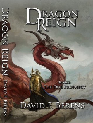 Dragon Reign (Dragon War Saga #1) by David F. Berens | Goodreads