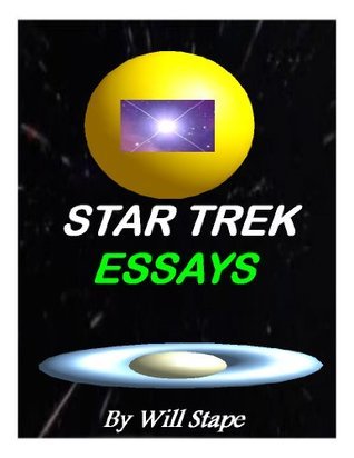 Star Trek Essays by Will Stape | Goodreads