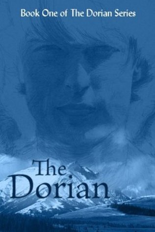 The Dorian: Book One of The Dorian Series by A.T.W. Marino | Goodreads