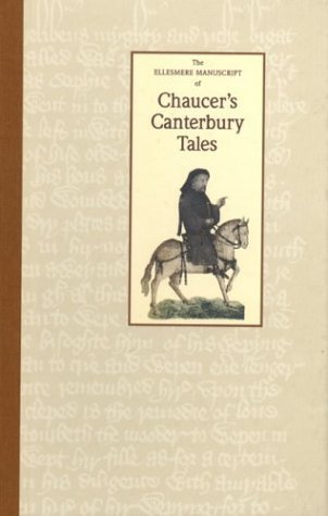 The Ellesmere Manuscript of Chaucer's Canterbury Tales by Herbert C ...