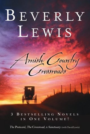 Amish Country Crossroads by Beverly Lewis | Goodreads