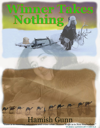 Winner Takes Nothing by Hamish Gunn | Goodreads