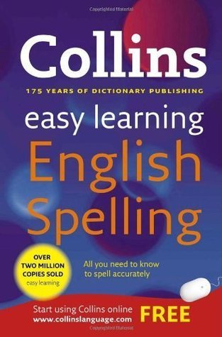 Easy Learning English Spelling: Your essential guide to accurate ...