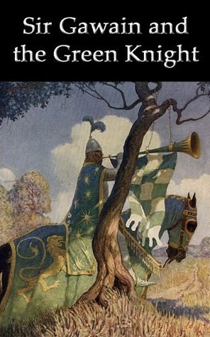 Sir Gawain and the Green Knight (Modern English Translation) [Annotated ...