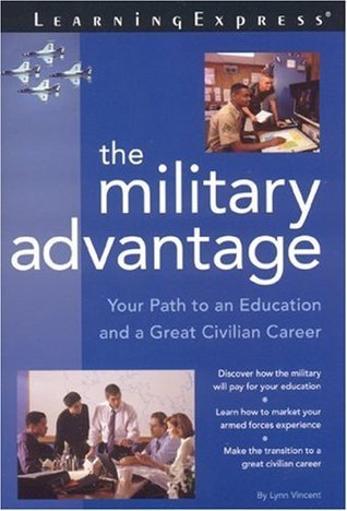 Military Advantage by Lynn Vincent | Goodreads