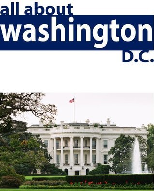 Washington DC: Fun facts and pictures of Washington DC by Tom Fields ...