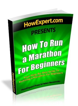 How To Run a Marathon For Beginners: Your Step By Step Guide To Running ...
