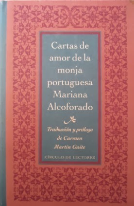Cartas de amor de la monja portuguesa Mariana Alcoforado by Gabriel de Guilleragues | Goodreads