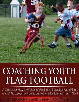 Coaching Youth Flag Football - A Complete How to Guide for Beginners ...