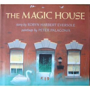 The Magic House by Robyn Harbert Eversole | Goodreads