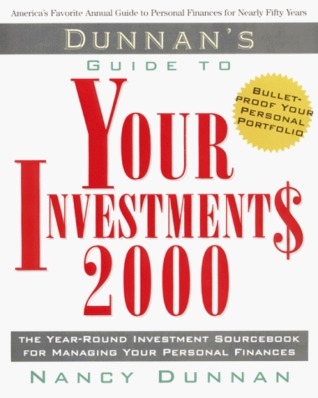 Dunnan's Guide to Your Investments, 2000: The Year-Round Investment ...