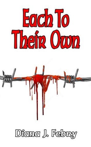 Each To Their Own by Diana J. Febry | Goodreads