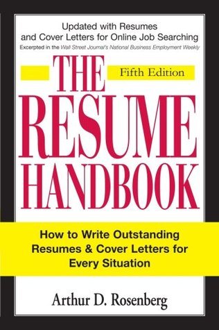 The Resume Handbook: How to Write Outstanding Resumes and Cover Letters ...