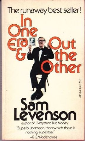 In One Era & Out the Other by Sam Levenson | Goodreads