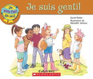 Je suis gentil by David Parker | Goodreads