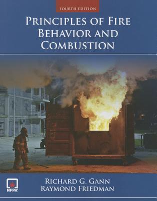 Principles of Fire Behavior and Combustion by RICHARD GANN | Goodreads