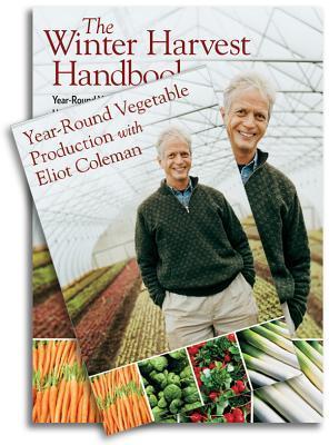 The Winter Harvest Handbook & Year-Round Vegetable Production with ...