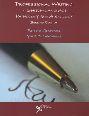 Professional Writing in Speech-Language Pathology and Audiology by ...