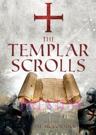 The Templar Scrolls by Jim McCormick | Goodreads